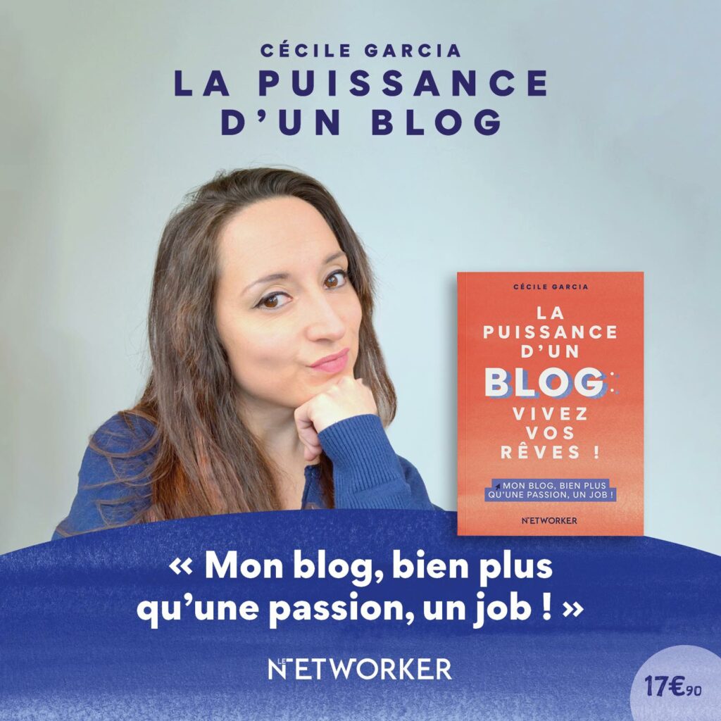 Mon livre : La puissance d’un blog, Vivez vos rêves ! - Les confidences ...